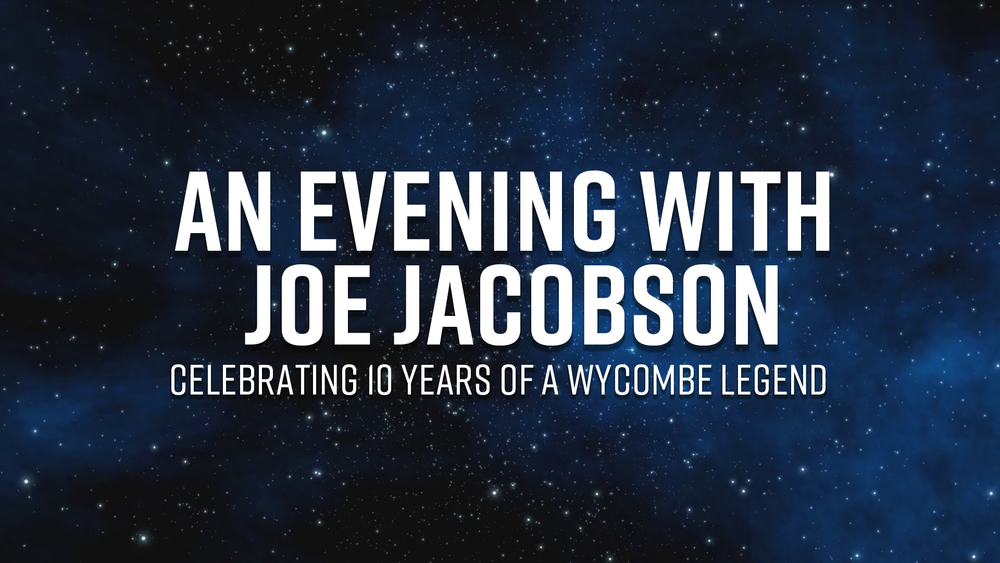 An Evening with Joe Jacobson - Wycombe Wanderers